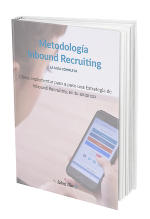 Guía - Metodología Inbound Recruiting, la Guía Completa
